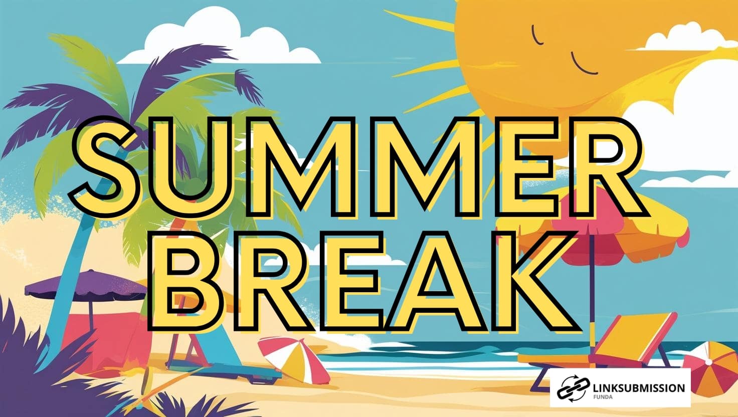 Budget-Friendly Ways to Maximize Your Summer Break - linksubmissionfunda