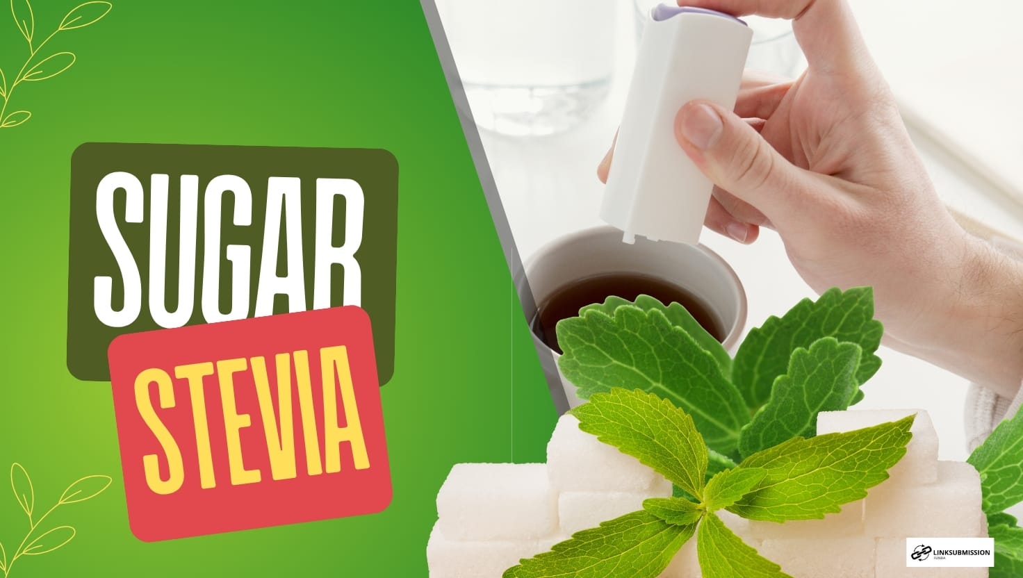 Why Stevia is the Natural Sugar Swap You Need