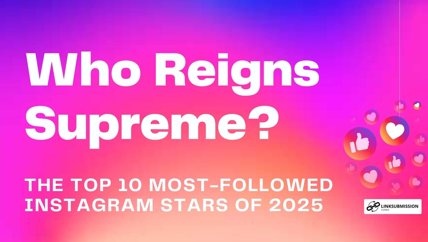The Top 10 Most-Followed Instagram Stars of 2025